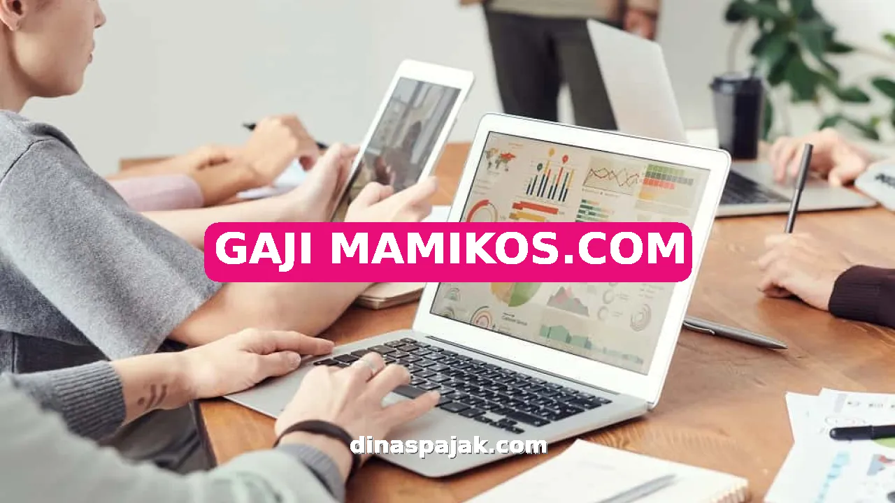 Gaji Mamikos.com Terkini 2026 - DinasPajak.com